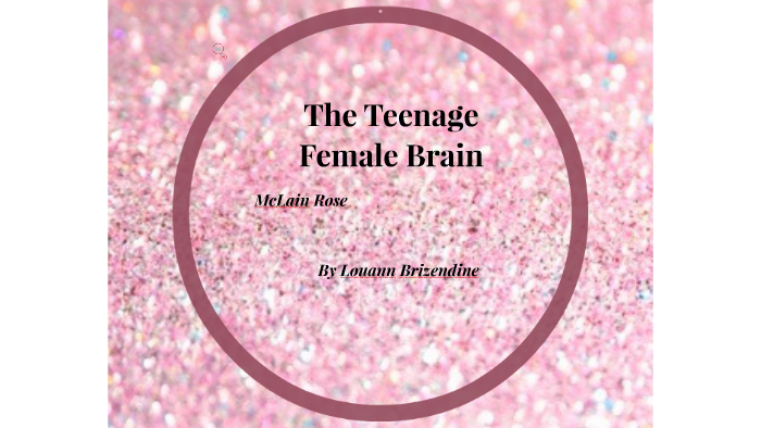 The Female Brain by McLain Rose on Prezi