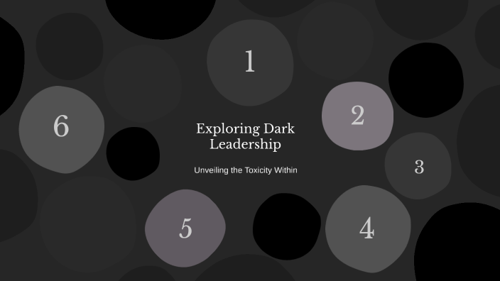 Exploring Dark Leadership by Sarah Reeves on Prezi