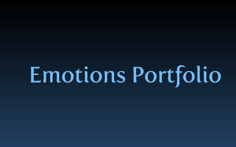 Positive Emotions Portfolio by Erin Hupal on Prezi