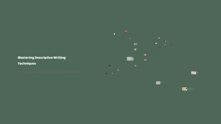 Mastering Descriptive Writing Techniques by Tiuta Online on Prezi