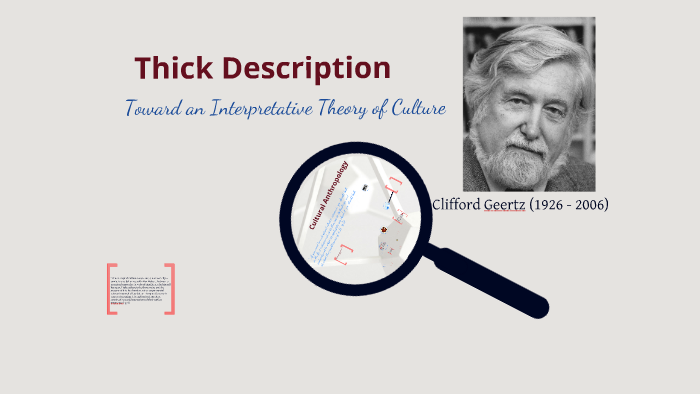 Clifford Geertz by Jesús David Quintero Aleans on Prezi