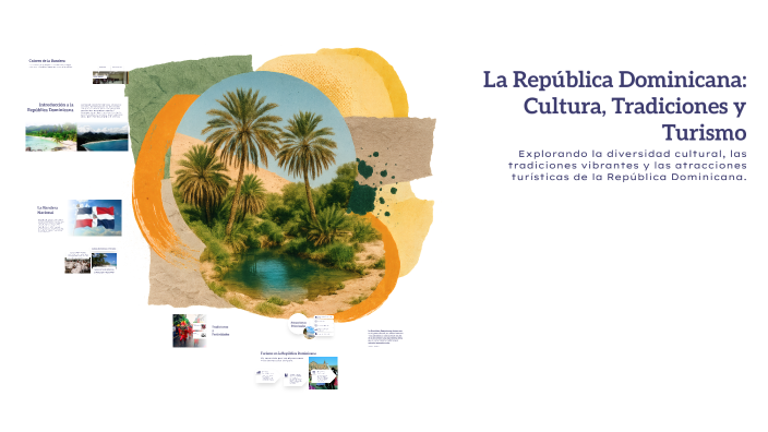 La República Dominicana: Cultura, Tradiciones y Turismo by valery ...