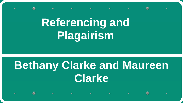 Why Is Referencing Important In Academic Writing By Bethany Clarke On Prezi