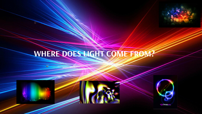 Where does light come from by Matthew Lee on Prezi