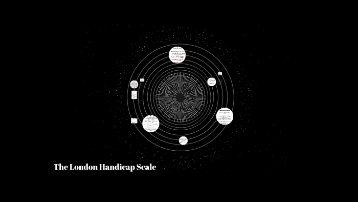 The London Handicap Scale by Erin Staker on Prezi