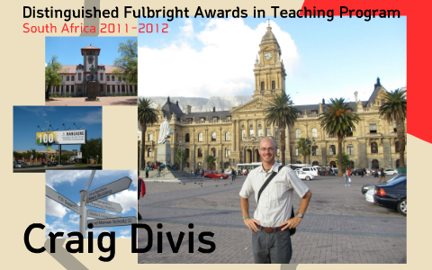 Distinguished Fulbright Awards in Teaching Program: Craig Divis Part 2 ...