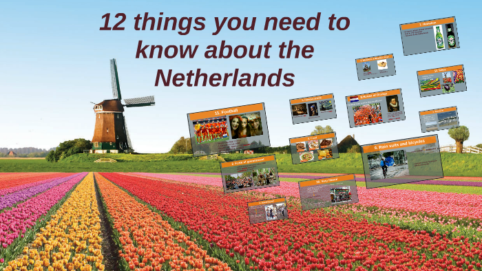10 things you need to know about the Netherlands by Katie Wintermans on ...