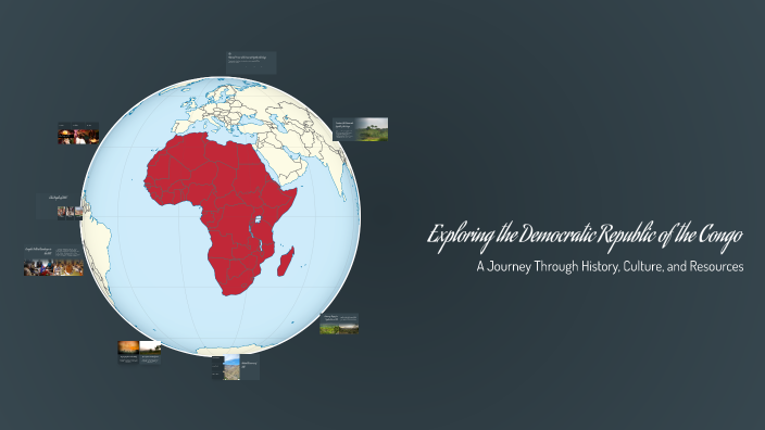 Exploring the Democratic Republic of the Congo by TiluChris on Prezi