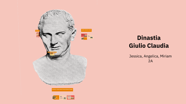 Dinastia Giulio Claudia by angelica rizzi on Prezi