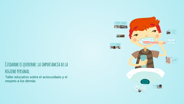 Cuidarme es quererme: la importancia de la higiene personal by Perla ...