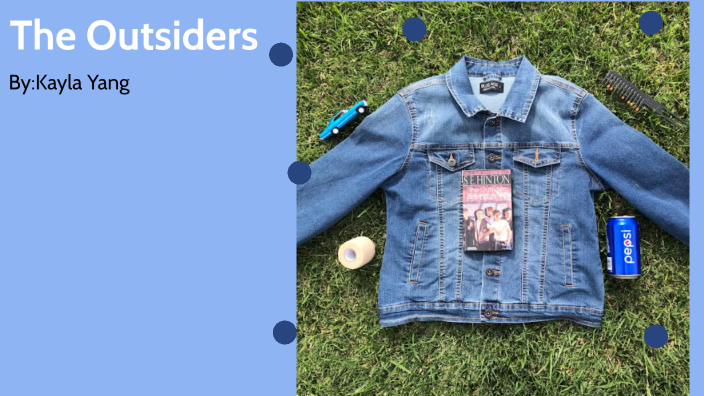 Kayla Yang The Outsiders Book Bento by Kayla Yang on Prezi