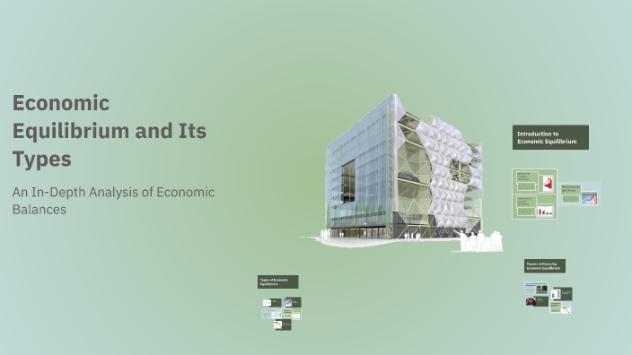 Economic Equilibrium and Its Types by mohammad radman on Prezi