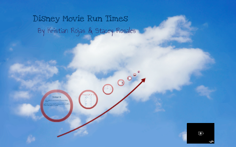 Disney Movie Run Times by Stacey Rosales on Prezi