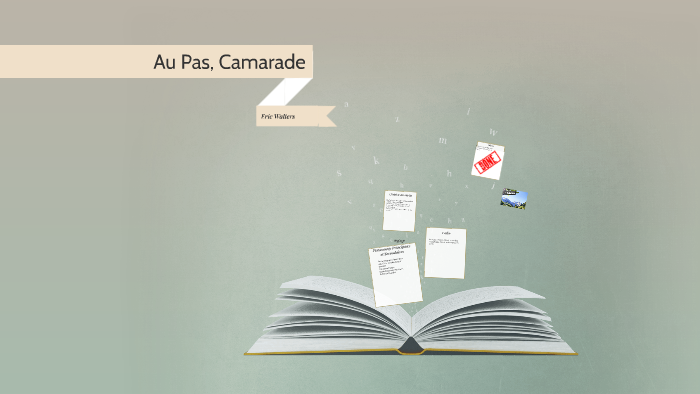 Au Pas, Camarade by Winter Raider on Prezi