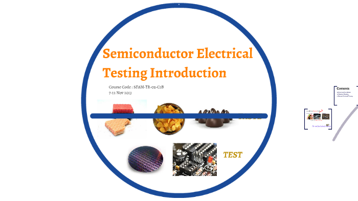 Semiconductor Electrical Testing Intro by Shahrul Aman Mohd Saari on Prezi