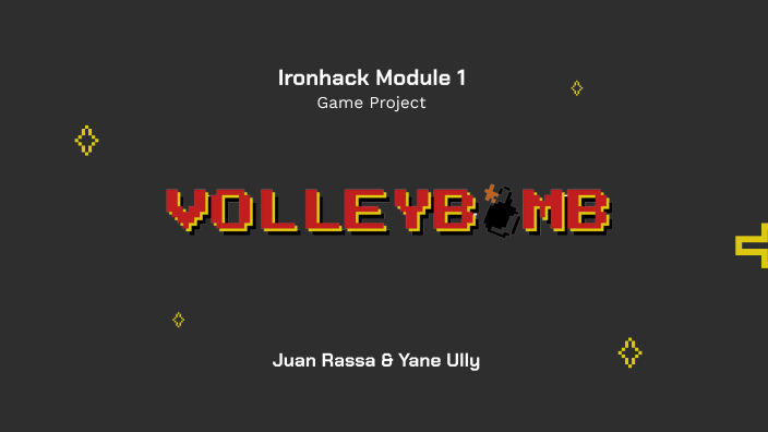 IronHack Module 1 - Game by Yane Ully Moreira Martins on Prezi