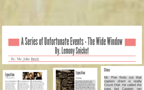 A Series of Unfortunate Events - The Wide Window by Jake Bright on Prezi