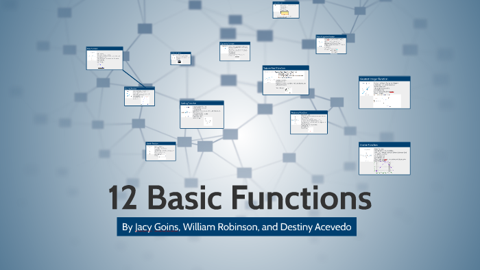 12 Basic Functions by Jay Ross on Prezi