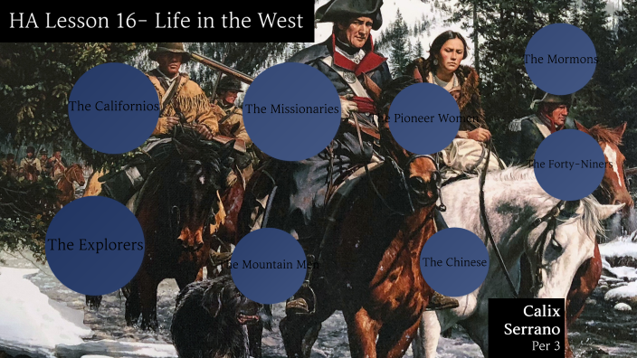 Life in the West by CalixJulianBernard Serrano on Prezi