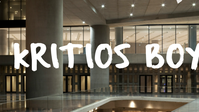 KRITIOS BOY by Deni M on Prezi