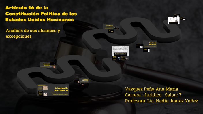 Artículo 16 de la Constitución Política de los Estados Unidos Mexicanos ...