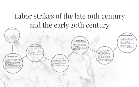 Labor strikes of the late 19th century and the early 20th ce by Seb ...