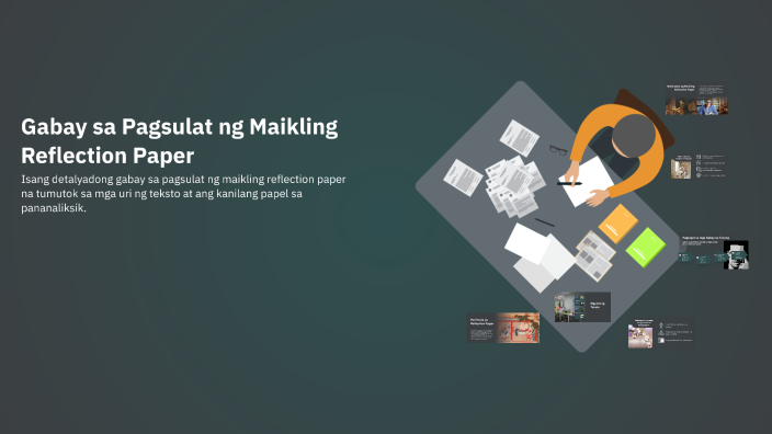 Gabay sa Pagsulat ng Maikling Reflection Paper by Gwyneth Medina on Prezi