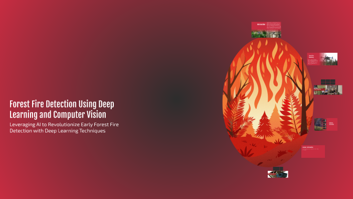 Forest Fire Detection Using Deep Learning and Computer Vision by Arpit ...