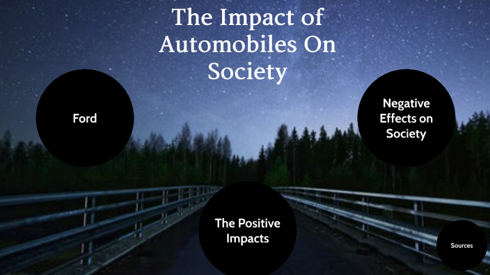 The Impact of Cars on Society by Jack Mc Carthy on Prezi