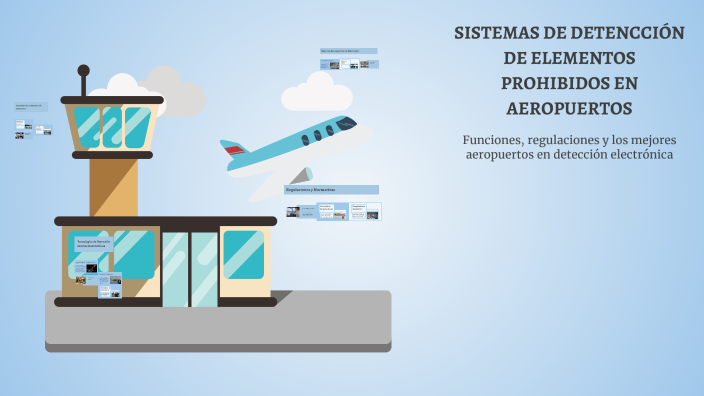 SISTEMAS DE DETENCCIÓN DE ELEMENTOS PROHIBIDOS EN AEROPUERTOS by ...