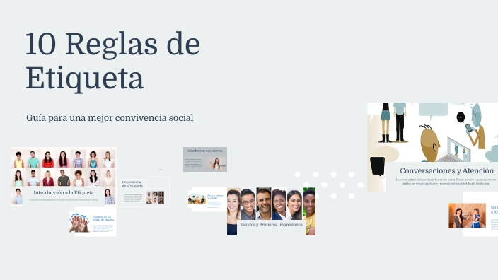 10 Reglas de Etiqueta by Camila Jimena Huitrado Calderón on Prezi