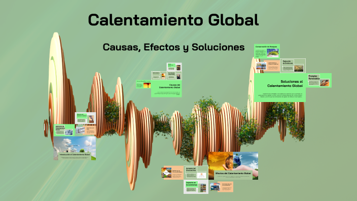 Calentamiento Global by Erik Enrique Gallo Rojas on Prezi