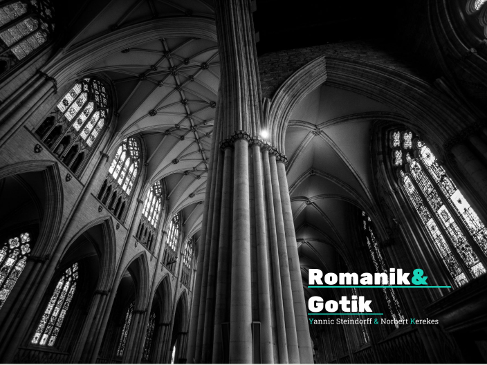 Romanik/Gotik by Yannic Steindorff on Prezi