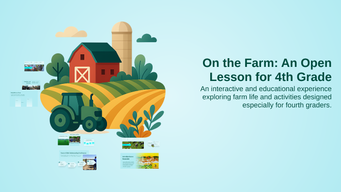 On the Farm: An Open Lesson for 4th Grade by Назым on Prezi