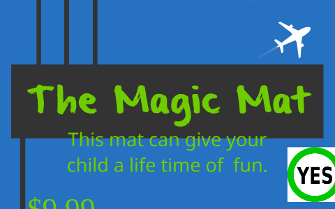 the magic mat by Fletcher Chatfield on Prezi