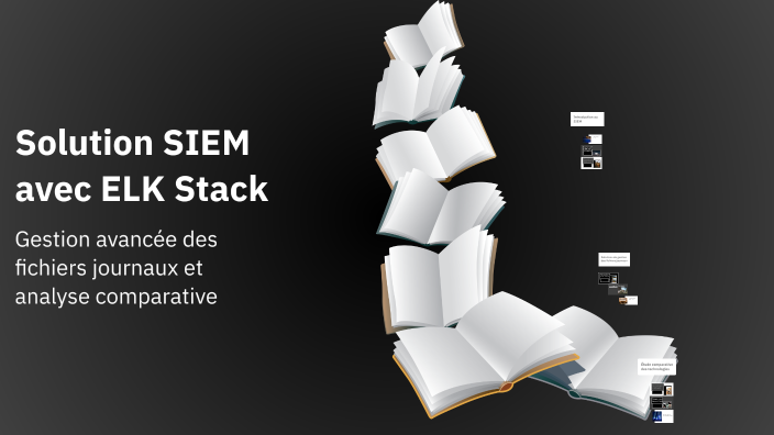 Solution SIEM avec ELK Stack by sirine maalaoui on Prezi