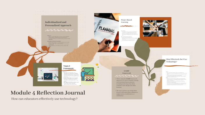 Module 4 Reflection Journal by Christa Pitts on Prezi