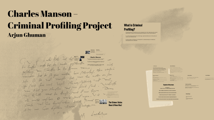 Charles Manson – Criminal Profiling Project by Arjun Ghuman on Prezi