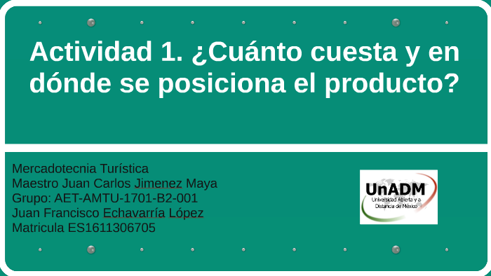 ¿Cuánto cuesta y en dónde se posiciona el producto? by Juan Echavarría ... ¿Cuánto cuesta y en dónde se posiciona el producto? by Juan Echavarría ...