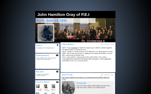 John Hamilton Gray of P.E.I by K M on Prezi