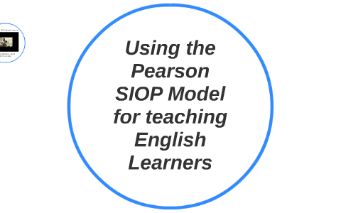 Using the Pearson SIOP Model for teaching English Learners by Don ...