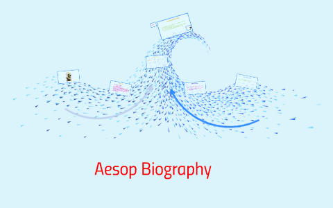 Aesop Biography by Abbie Stewart on Prezi