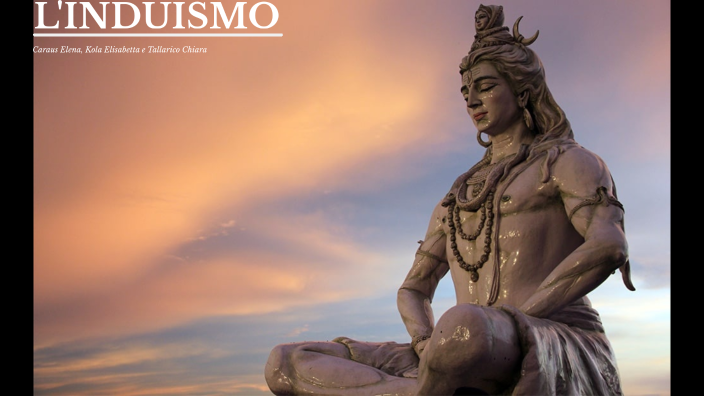 L'Induismo by Elena Caraus on Prezi
