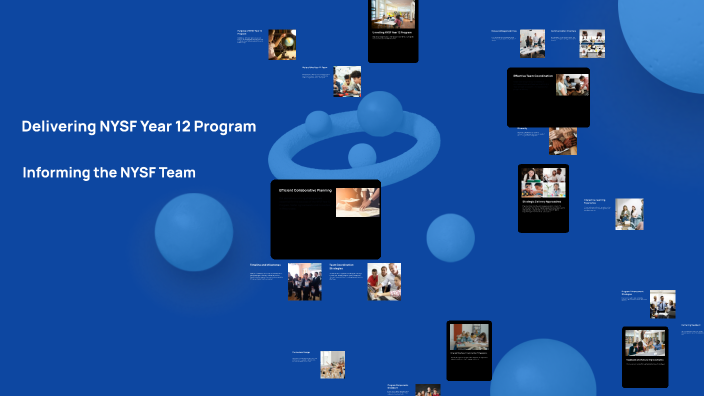 Delivering NYSF Year 12 Program by Frances Cameron on Prezi