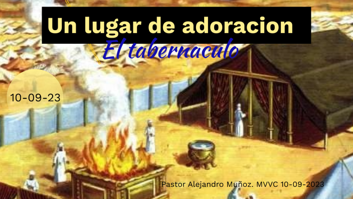 El tabernaculo by on Prezi