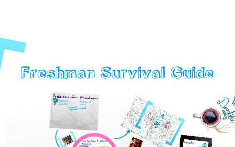 Freshman Survival Guide by Rizzi Castro