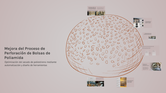 Mejora del Proceso de Perforación de Bolsas de Poliamida by Nancy ...