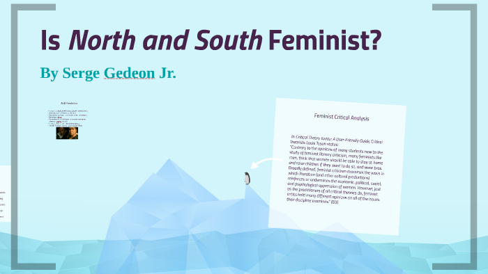 In North and South Feminist? by serge gedeon on Prezi