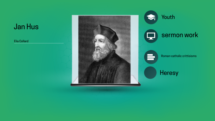 Jan hus by Elia Collard on Prezi