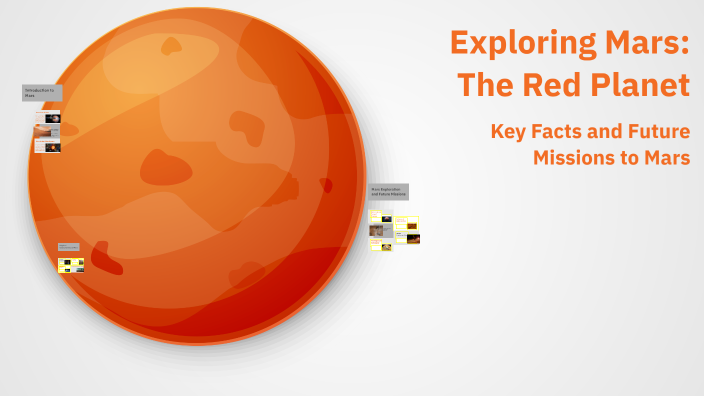 Exploring Mars: The Red Planet by Nancy Bosco on Prezi